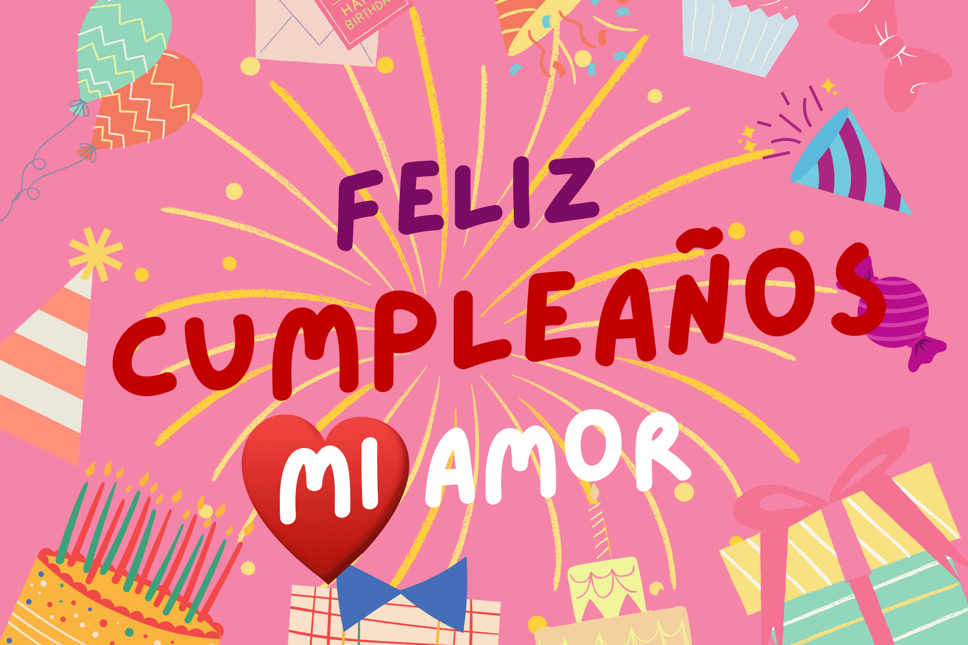 Feliz Cumpleaños Amor ¡feliz Cumpleaños 